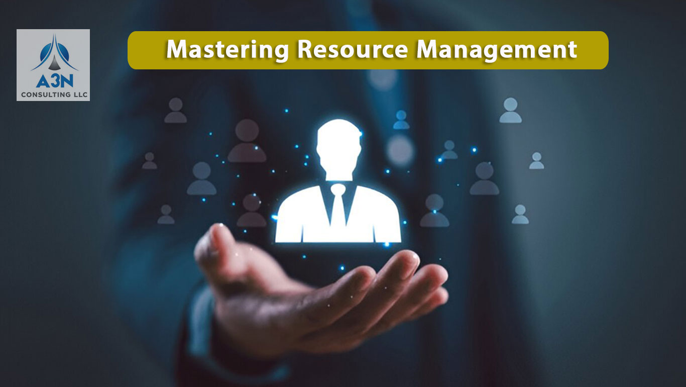 Mastering Resource Management: Helps Businesses with Confidence